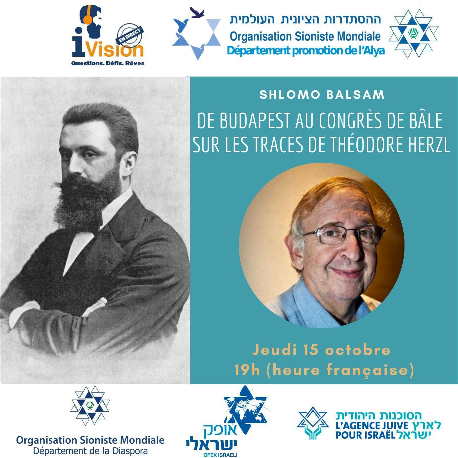 De Budapest au congrès de Bâle: sur les traces de Herzl avec Shlomo ...